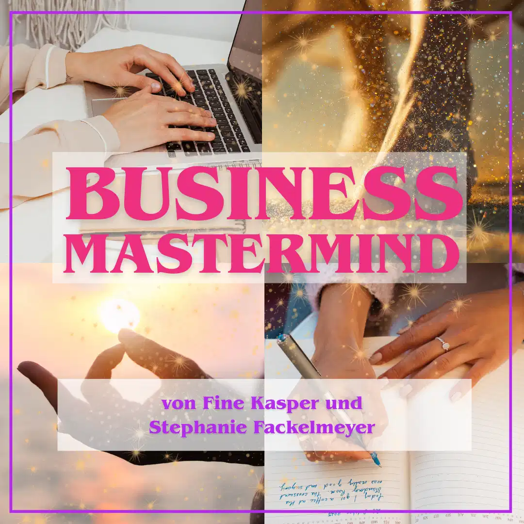 Business Mastermind 2026 mit Fine und Stephanie - 1. Runde